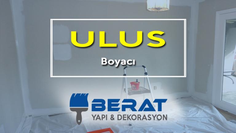 Ulus Boyacı | Ankara Boyacı - Boya Dekorasyon Hizmetleri